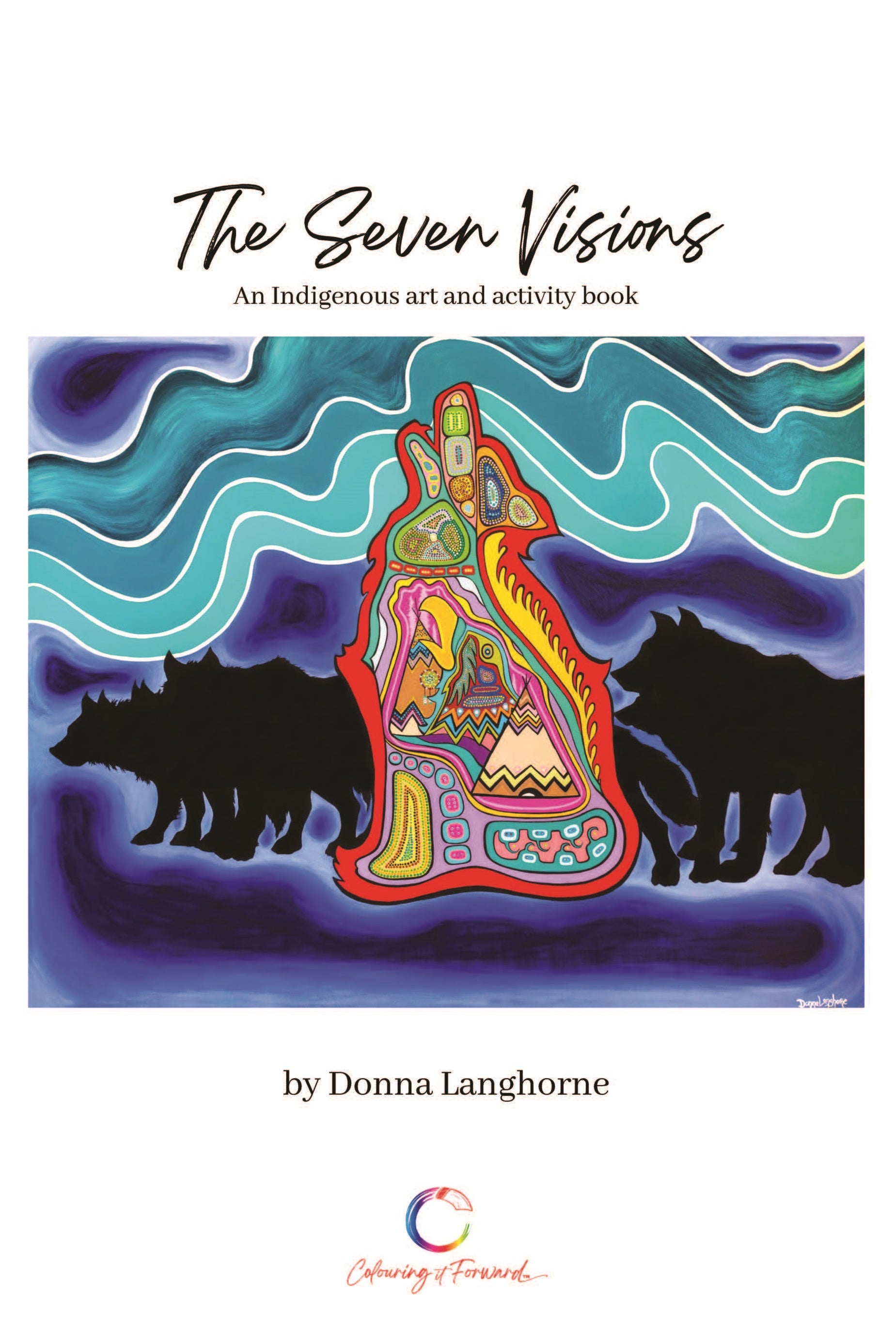 The Seven Visions - Indigenous Art & Activity Book – Colouring It Forward